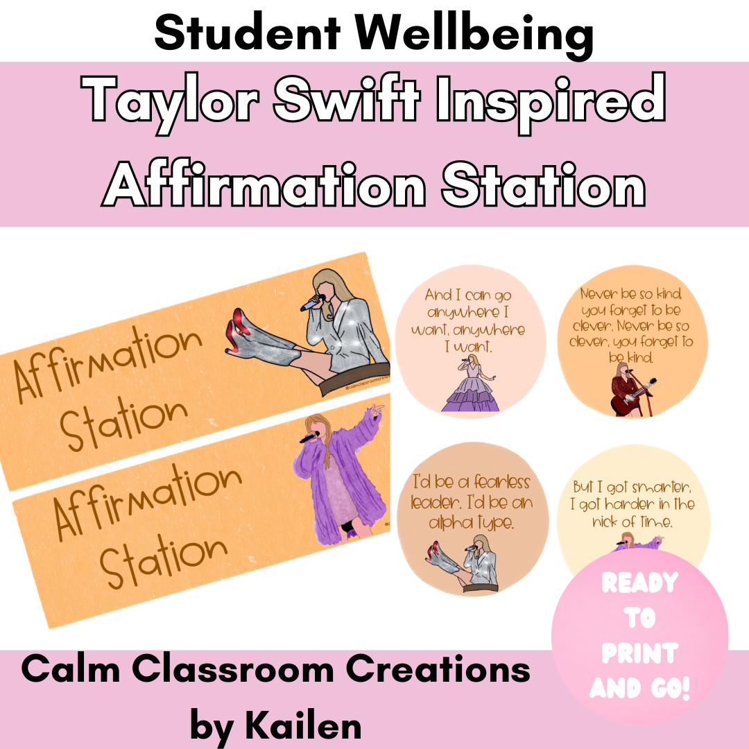 Student Wellbeing | Taylor Swift Themed Affirmation Station – Calm ...